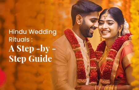 Hindu Wedding Rituals : A Step-by-Step Guide | Nest Matrimony