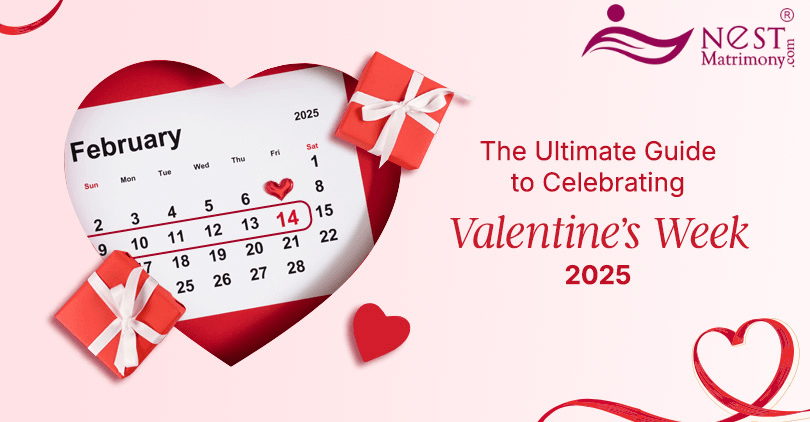 Valentine’s Day Week Calendar 2025 | Nest Matrimony